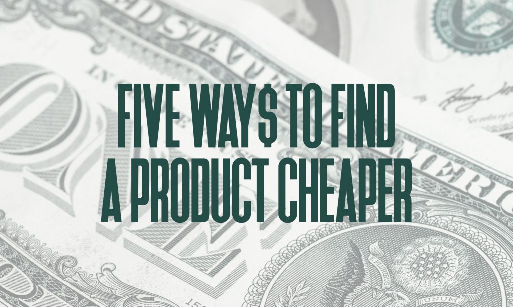 Five Ways To Find A Product Cheaper - Fuzzable