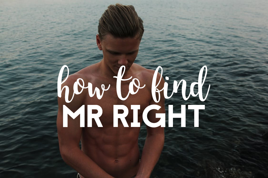 Dating tips for finding Mr. Right - Fuzzable