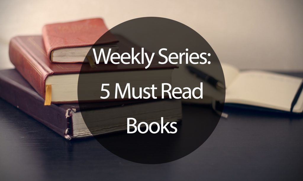 Weekly Series: 5 Must Read Books - Fuzzable